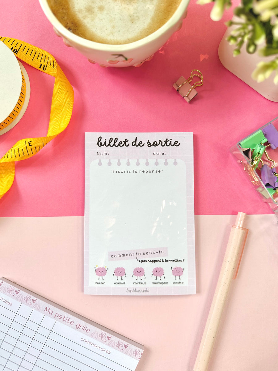 Billet de sortie – Lapetitecrapule